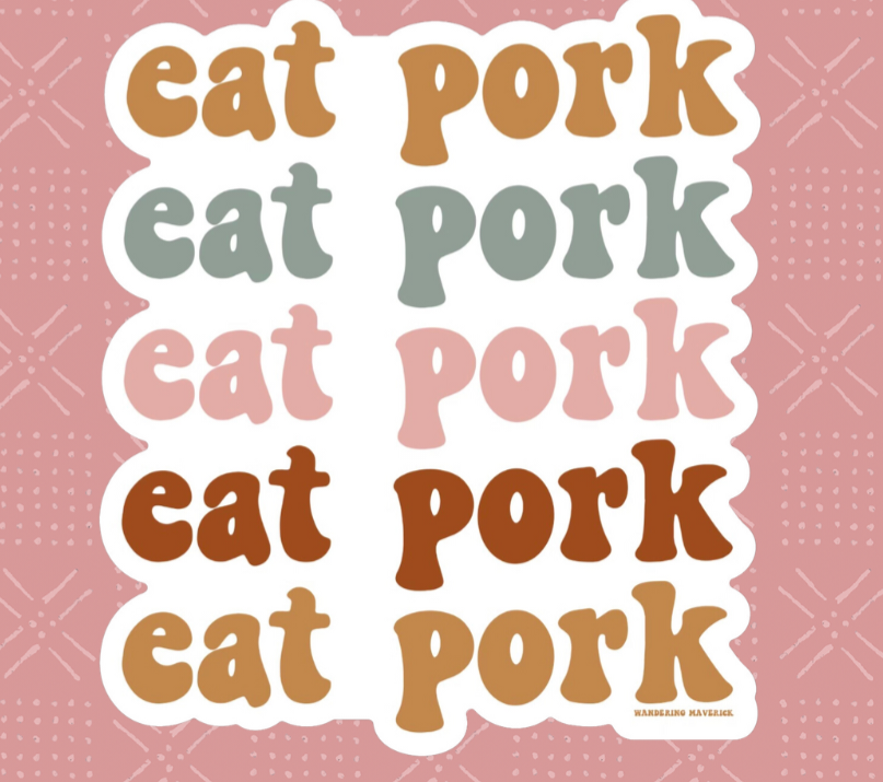 Groovy Eat Pork Sticker – Horse Creek Outfitters