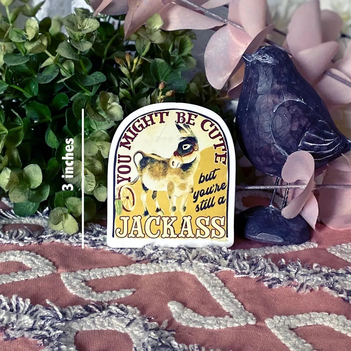 Might Be Cute Still A Jackass - Sassy Western Sticker Decals – Horse ...